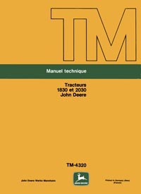 Manuel d'atelier et entretien des tracteurs John Deere 1830 et 2030